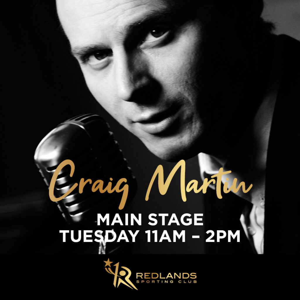 Live Entertainment - Redlands Sporting Club